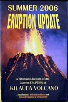 ‎Eruption Update: Summer 2006 (2006) • Film + cast • Letterboxd