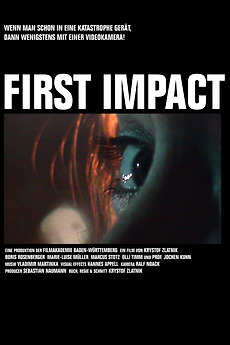 ‎First Impact (2003) directed by Krystof Zlatnik • Film + cast • Letterboxd