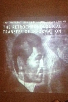 ‎The Retrochronological Transfer of Information (1994) directed by Tad ...