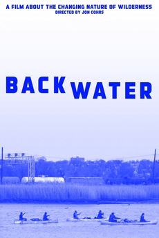 ‎Back Water (2015) directed by Jon Cohrs • Reviews, film + cast ...