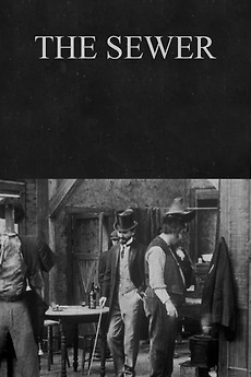 ‎The Sewer (1912) directed by Edward Warren • Reviews, film + cast ...