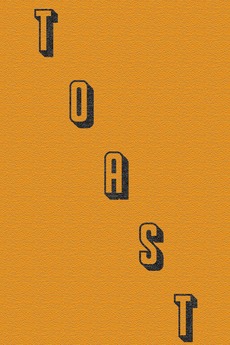 ‎Toast (2019) directed by Luka D'Cruz • Reviews, film + cast • Letterboxd