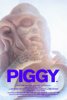 ‎Piggy (2020) directed by Steve Smith • Reviews, film + cast • Letterboxd