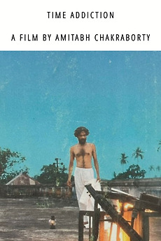 ‎Time Addiction (1989) directed by Amitabh Chakraborty • Reviews, film ...