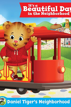 ‎Daniel Tiger's Neighborhood: It's a Beautiful Day in the Neighborhood (2015) directed by Vadim ...