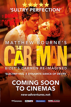 ‎Matthew Bourne's The Car Man (2016) directed by Matthew Bourne ...
