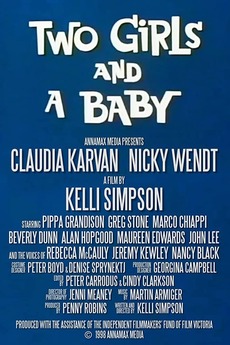 ‎Two Girls and a Baby (1998) directed by Kelli Simpson • Film + cast ...