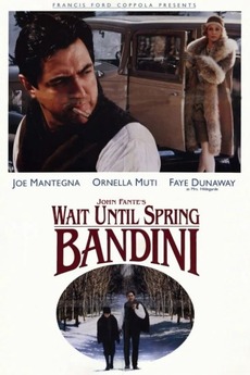 ‎Wait Until Spring, Bandini (1989) directed by Dominique Deruddere ...