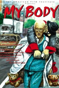 ‎My Body (1997) directed by Joel Moffett • Reviews, film + cast ...