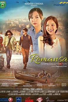 ‎Romansa: Gending Cinta di Tanah Turki (2016) directed by Bambang Drias ...