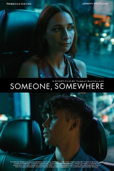 ‎Someone, somewhere (2020) directed by Thibaut Buccellato • Reviews ...