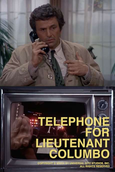 ‎Telephone for Lieutenant Columbo (2020) directed by Eric Marsh ...