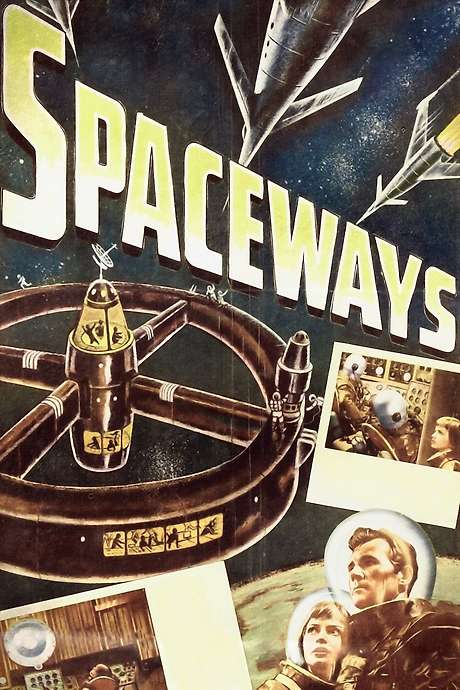 ‎Spaceways (1953) directed by Terence Fisher • Reviews, film + cast ...