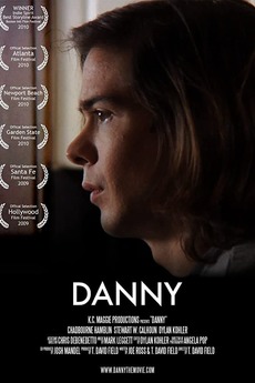 ‎Danny (2009) directed by T. David Field • Film + cast • Letterboxd