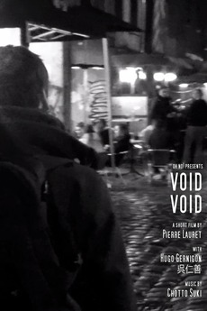 ‎void void (2018) directed by Pierre Lauret • Film + cast • Letterboxd