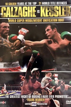 ‎Joe Calzaghe Vs Mikkel Kessler (2007) • Reviews, film + cast • Letterboxd