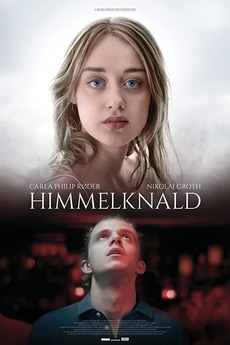 ‎Himmelknald (2019) directed by Andrea Stief • Film + cast • Letterboxd