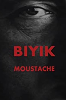 ‎Bıyık (2013) directed by Umut Delimehmet • Reviews, film + cast • Letterboxd