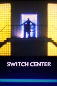 ‎Switch Center (2003) directed by Ericka Beckman • Reviews, film + cast ...