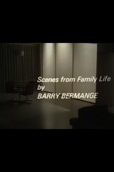 ‎Scenes from Family Life (1969) directed by Naomi Capon • Reviews, film ...