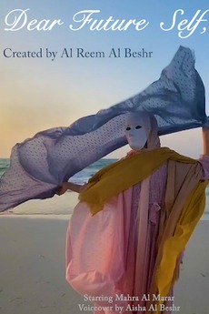 ‎Dear Future Self, directed by Al Reem Al Beshr • Film + cast • Letterboxd