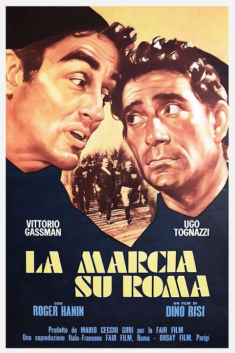 ‎March on Rome (1962) directed by Dino Risi • Reviews, film + cast ...