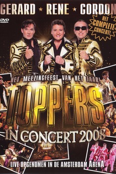 ‎Toppers in concert 2008 (2008) • Film + cast • Letterboxd