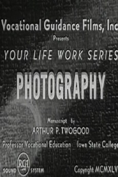 ‎Photography (1946) • Film + cast • Letterboxd