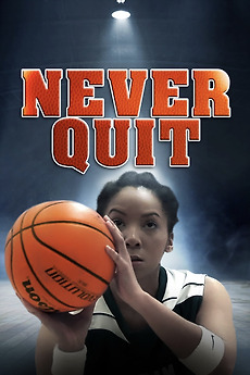 ‎Never Quit (2015) directed by Jason Aleman • Reviews, film + cast ...