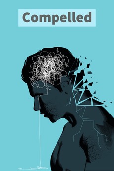 ‎Compelled (2019) directed by David Powell • Film + cast • Letterboxd