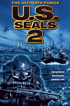 ‎U.S. Seals II: The Ultimate Force (2001) directed by Isaac Florentine ...