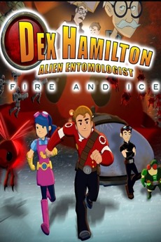 ‎Dex Hamilton: Fire and Ice (2010) • Reviews, film + cast • Letterboxd