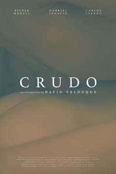 ‎Crudo (2017) directed by David Velduque • Film + cast • Letterboxd