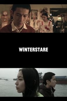 ‎Winterstare (2014) directed by Qiu Sheng • Reviews, film + cast ...