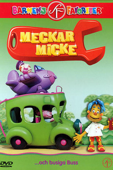 ‎Meckar Micke Och Busiga Buss (2004) • Film + cast • Letterboxd