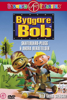 ‎Byggare Bob: Skateboard-Plugg • Film + cast • Letterboxd