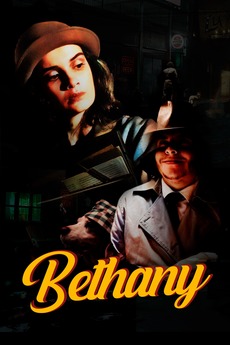 ‎Bethany (2019) directed by Lucas Baldasso • Reviews, film + cast ...