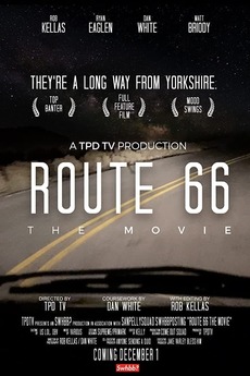 ‎Route 66 (2019) directed by Rob Kellas • Reviews, film + cast • Letterboxd
