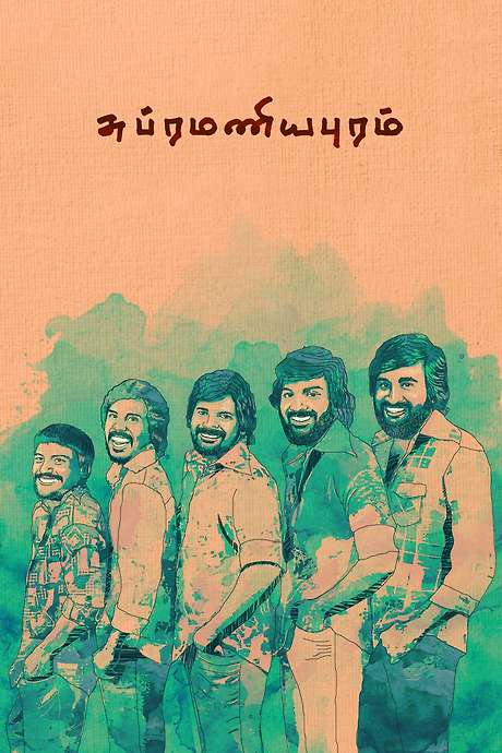 ‎Subramaniapuram (2008) directed by M. Sasikumar • Reviews, film + cast ...