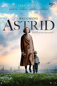 ‎Becoming Astrid (2018) directed by Anna Friis Sørensen • Reviews, film ...