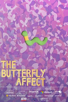‎The Butterfly Affect (2019) directed by Stephanie Blakey • Reviews ...