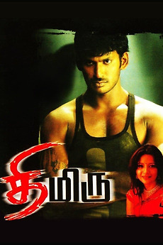‎Thimiru (2006) directed by Tarun Gopi • Reviews, film + cast • Letterboxd