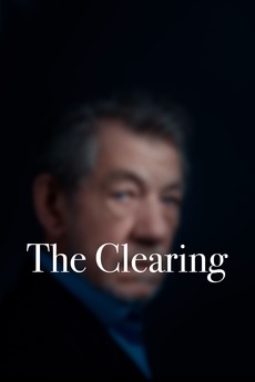 ‎The Clearing • Film + cast • Letterboxd