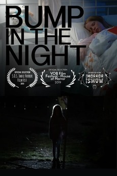 ‎Bump in the Night (2019) directed by Octavian Kaul • Reviews, film ...