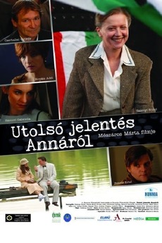 ‎Last Report on Anna (2009) directed by Márta Mészáros • Film + cast ...