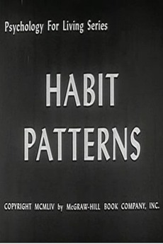‎Habit Patterns (1954) • Reviews, film + cast • Letterboxd