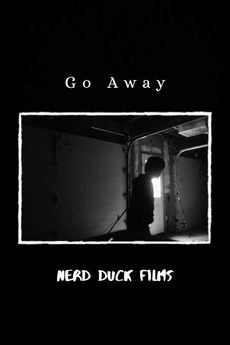 ‎Go Away directed by Blake Wunderlich • Film + cast • Letterboxd