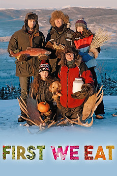 ‎First We Eat (2020) directed by Suzanne Crocker • Reviews, film + cast ...