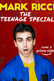‎Mark Ricci: The Teenage Special (2020) directed by Jeff Shewchuk ...