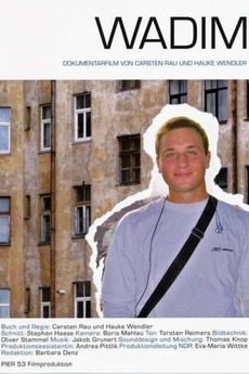 ‎Wadim (2011) directed by Carsten Rau, Hauke Wendler • Film + cast ...